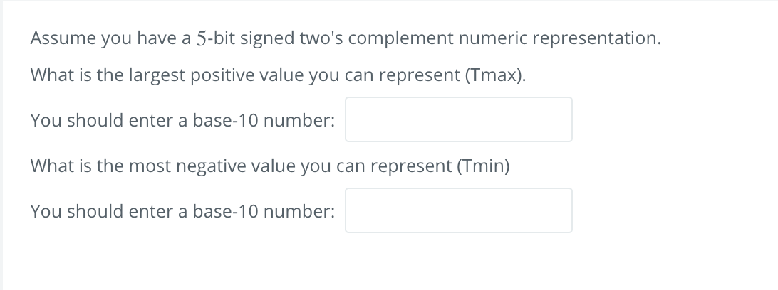 Solved Assume you have a 5-bit signed two's complement | Chegg.com