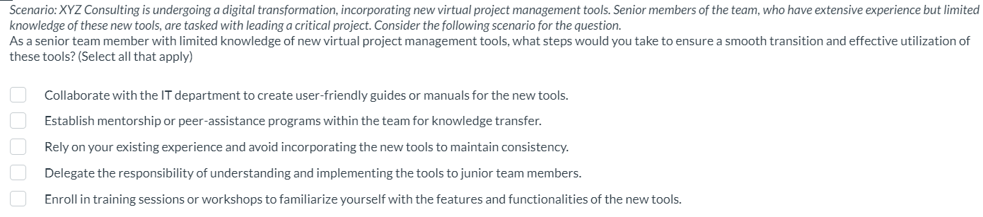 Solved Scenario: XYZ Consulting is undergoing a digital | Chegg.com