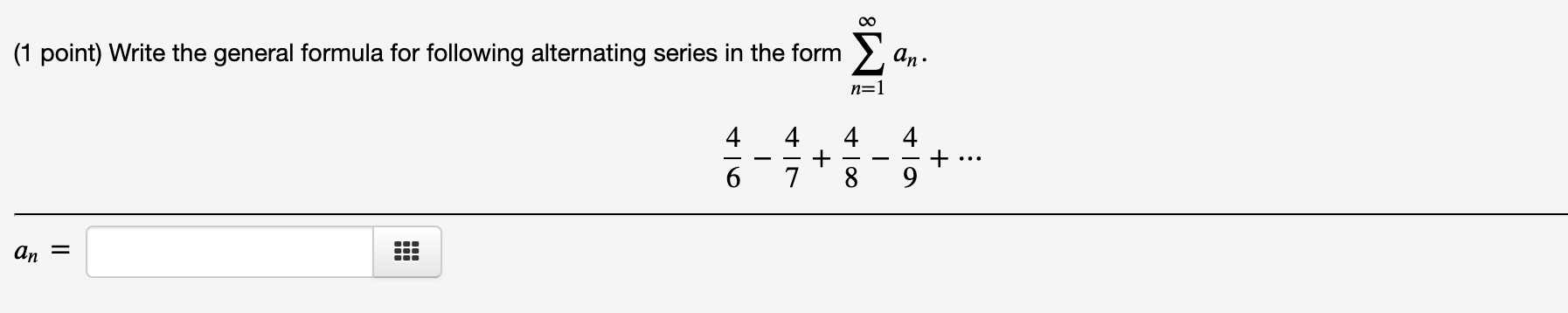 Solved 00 (1 point) Write the general formula for following | Chegg.com