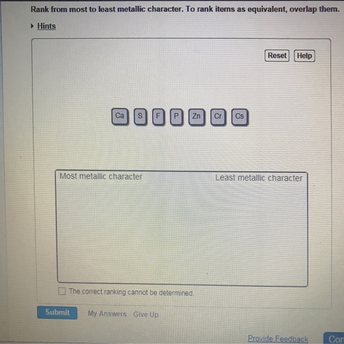 Solved Rank from most to least metallic character. To rank | Chegg.com