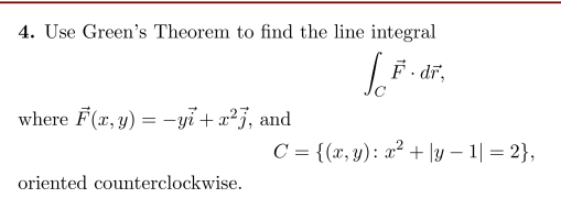 Solved 4. Use Green's Theorem to find the line integral | Chegg.com