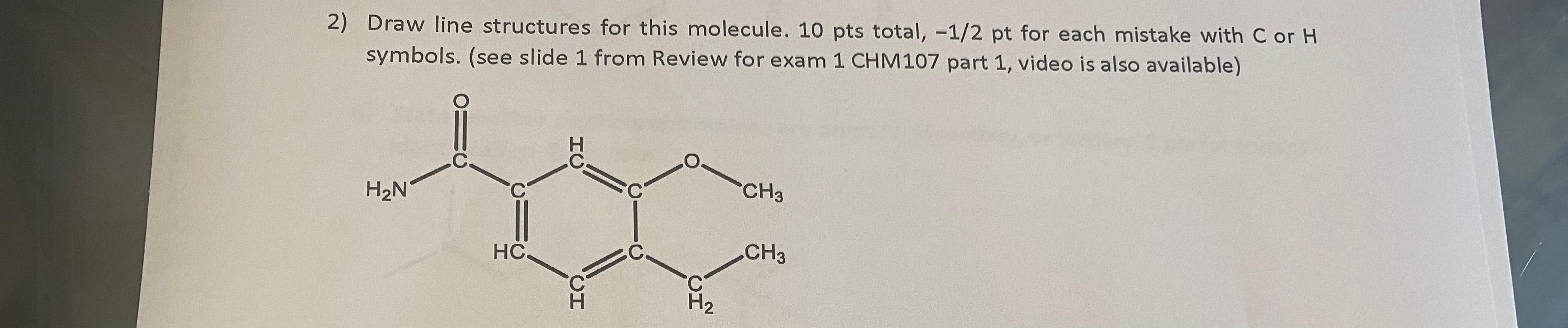 Solved 2) Draw line structures for this molecule. 10 pts | Chegg.com