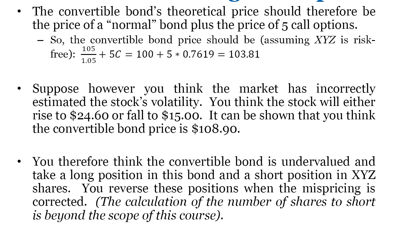 Consider the convertible bond arbitrage example on | Chegg.com