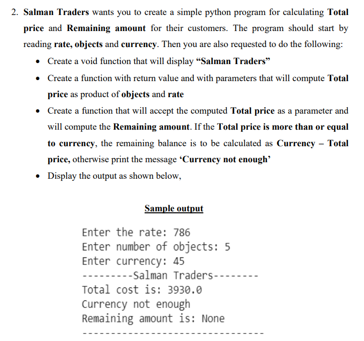 Solved 2. Salman Traders wants you to create a simple python | Chegg.com