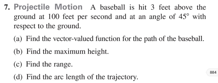 Solved 7. Projectile Motion A baseball is hit 3 feet above | Chegg.com