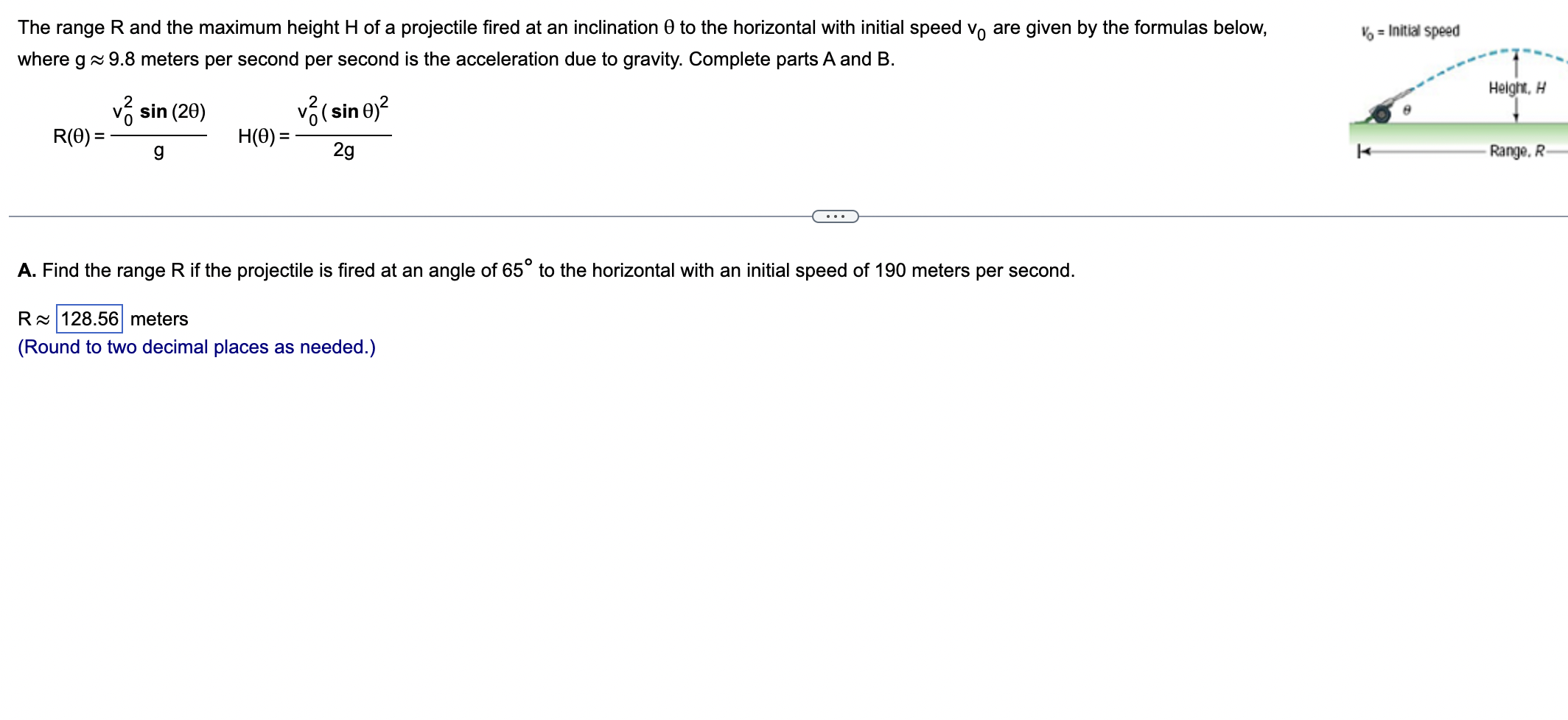 Solved The range R and the maximum height H of a projectile | Chegg.com