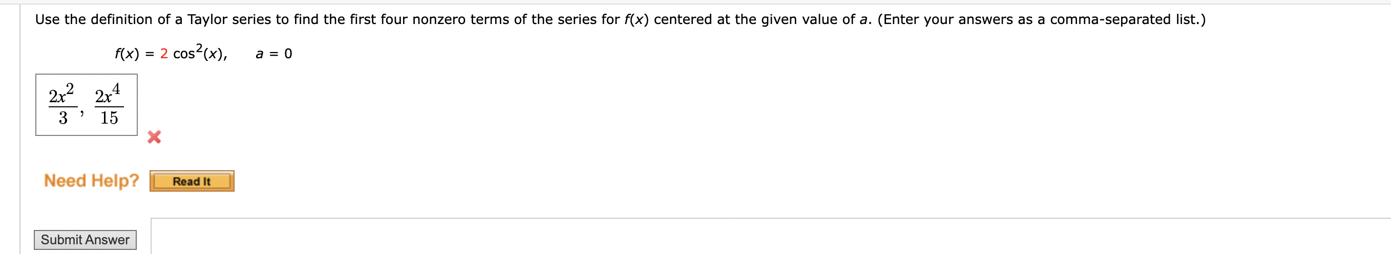 Solved Use the definition of a Taylor series to find the | Chegg.com