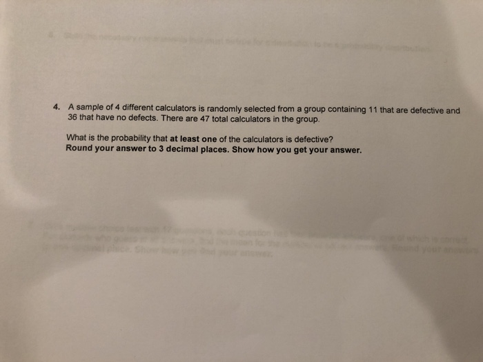 Solved 4. A sample of 4 different calculators is randomly | Chegg.com