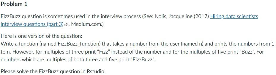 Solved Problem 1 FizzBuzz question is sometimes used in the | Chegg.com