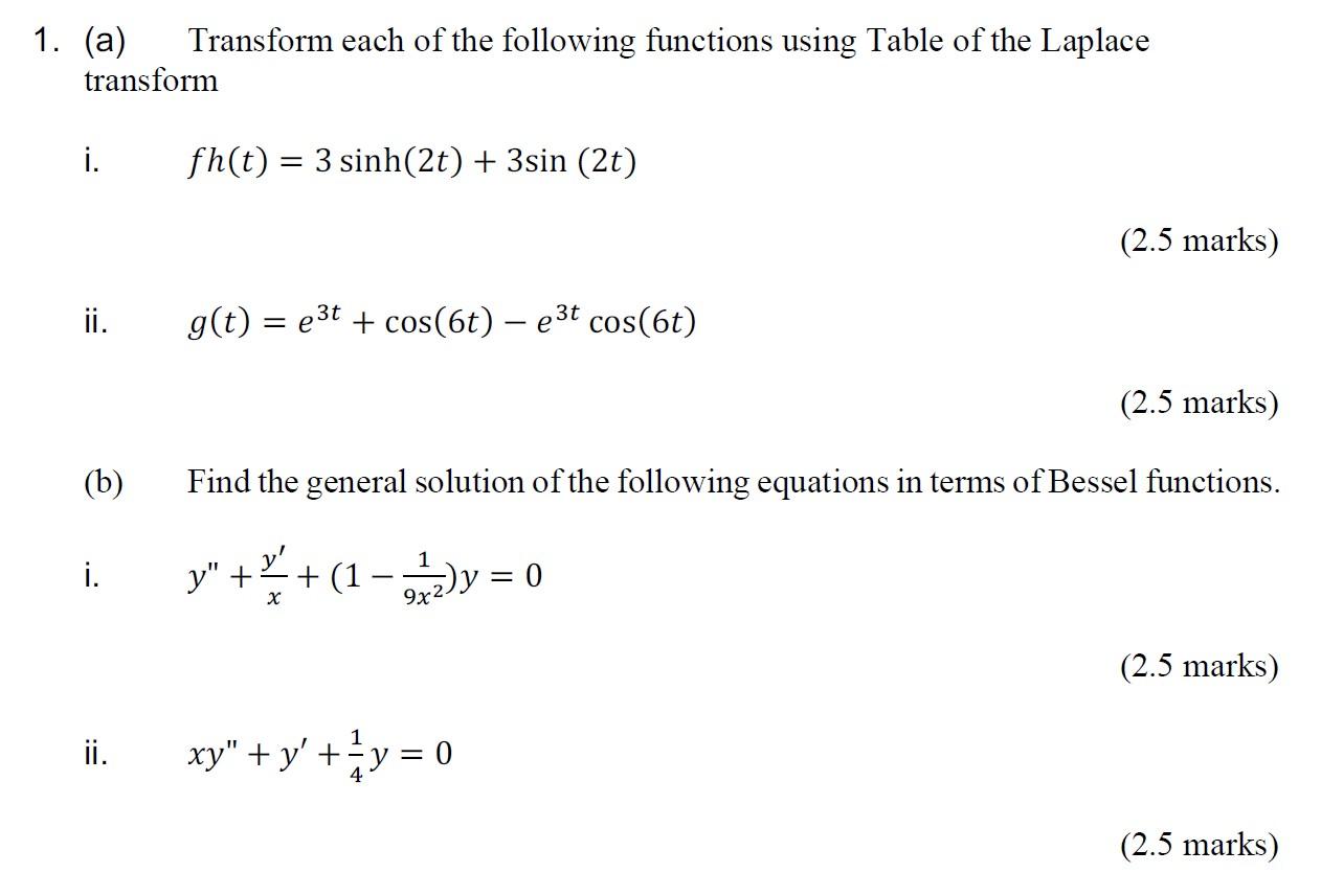 Solved 1. (a) Transform each of the following functions | Chegg.com