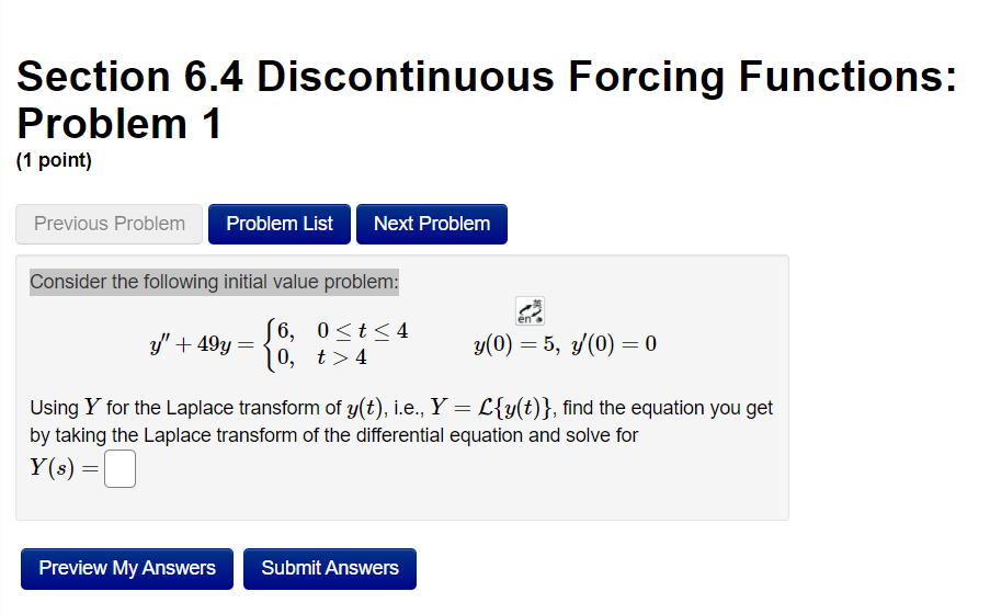 Solved Section 6 4 Discontinuous Forcing Functions Problem