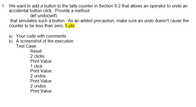 Solved 1. We want to add a button to the tally counter in | Chegg.com