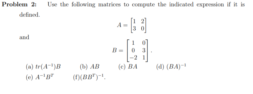 Solved Use the following matrices to compute the indicated | Chegg.com