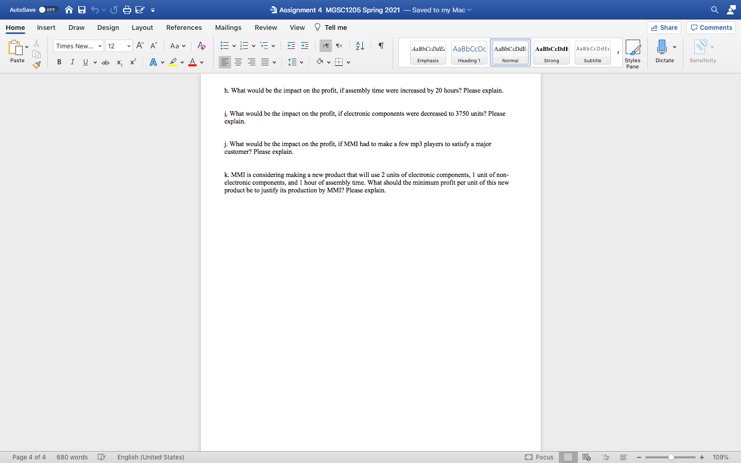 Solved AutoSave OFF w Assignment 4 MGSC1205 Spring 2021 - | Chegg.com