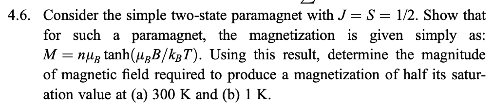 Solved 4.6. Consider the simple two-state paramagnet with | Chegg.com