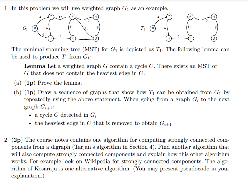 Solved 1. In this problem we will use weighted graph G1 as | Chegg.com