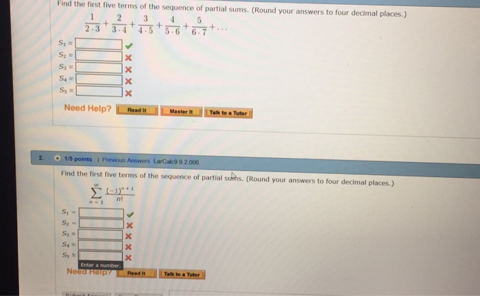 Solved Find the first five terms of the sequence of partial | Chegg.com