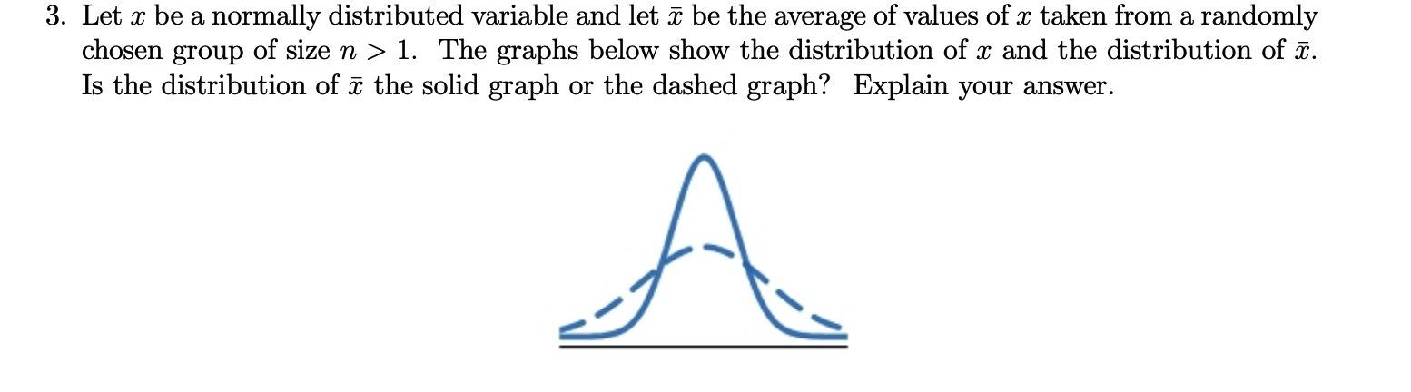 Solved 3. Let x be a normally distributed variable and let o | Chegg.com