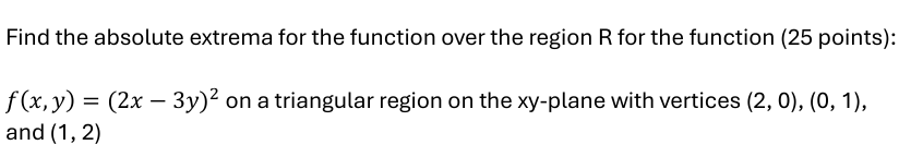 Solved Find the absolute ﻿extrema for the function over the | Chegg.com