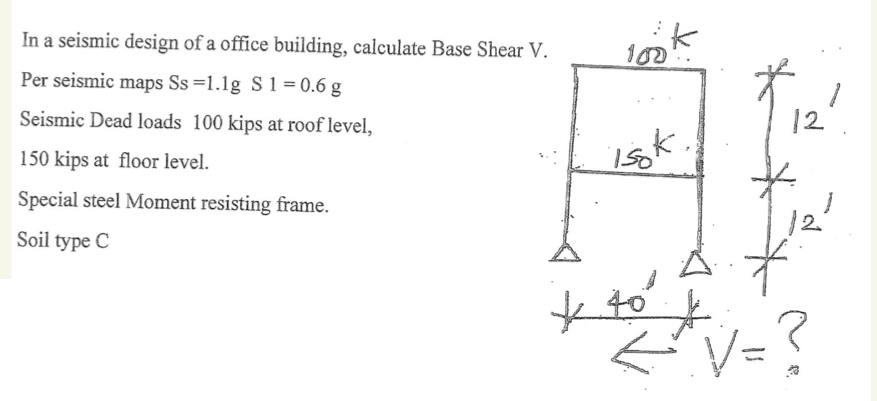 Solved In a seismic design of a office building, calculate | Chegg.com
