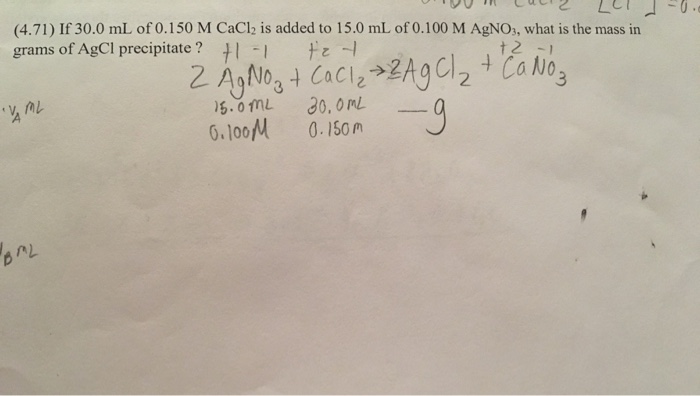 Solved (4.71) If 30.0 mL of 0.150 M CaCl2 is added to 15.0 | Chegg.com