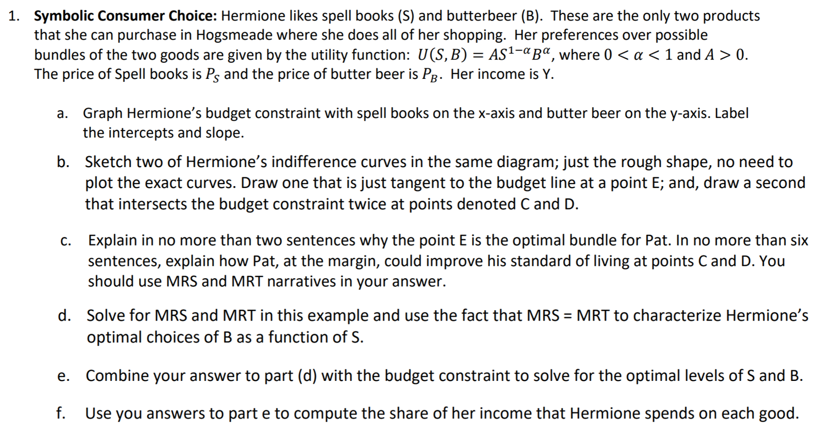 1. Symbolic Consumer Choice: Hermione likes spell | Chegg.com
