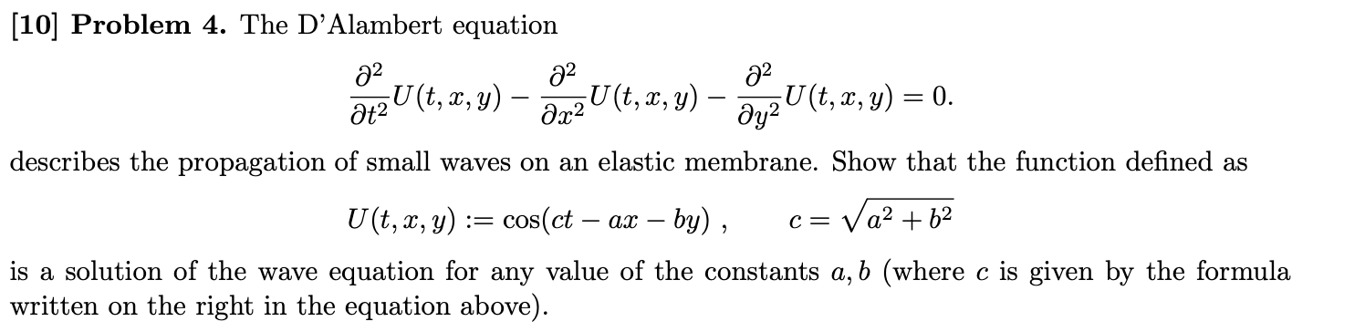 Solved [10] Problem 4. The D'Alambert equation | Chegg.com