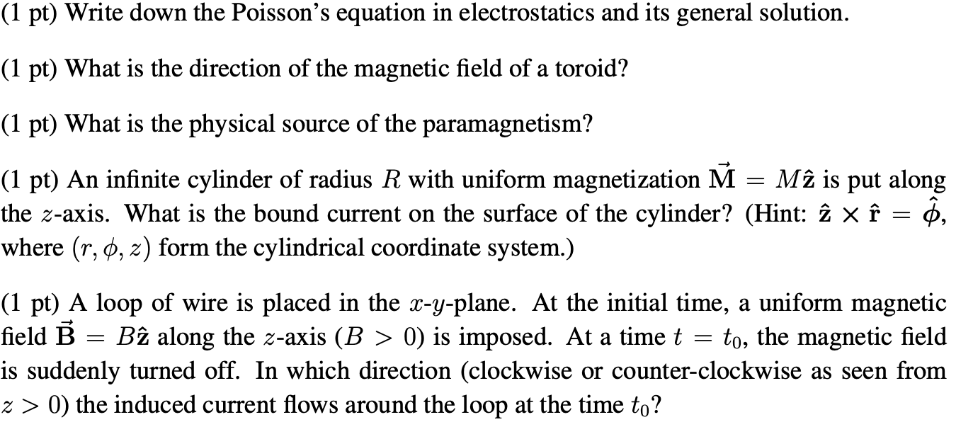 Solved (1 pt) Write down the Poisson's equation in | Chegg.com