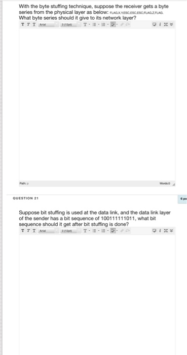 Solved With the byte stuffing technique, suppose the | Chegg.com