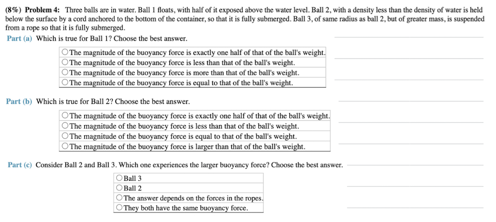 Solved (8\%) Problem 4: Three balls are in water. Ball 1 | Chegg.com