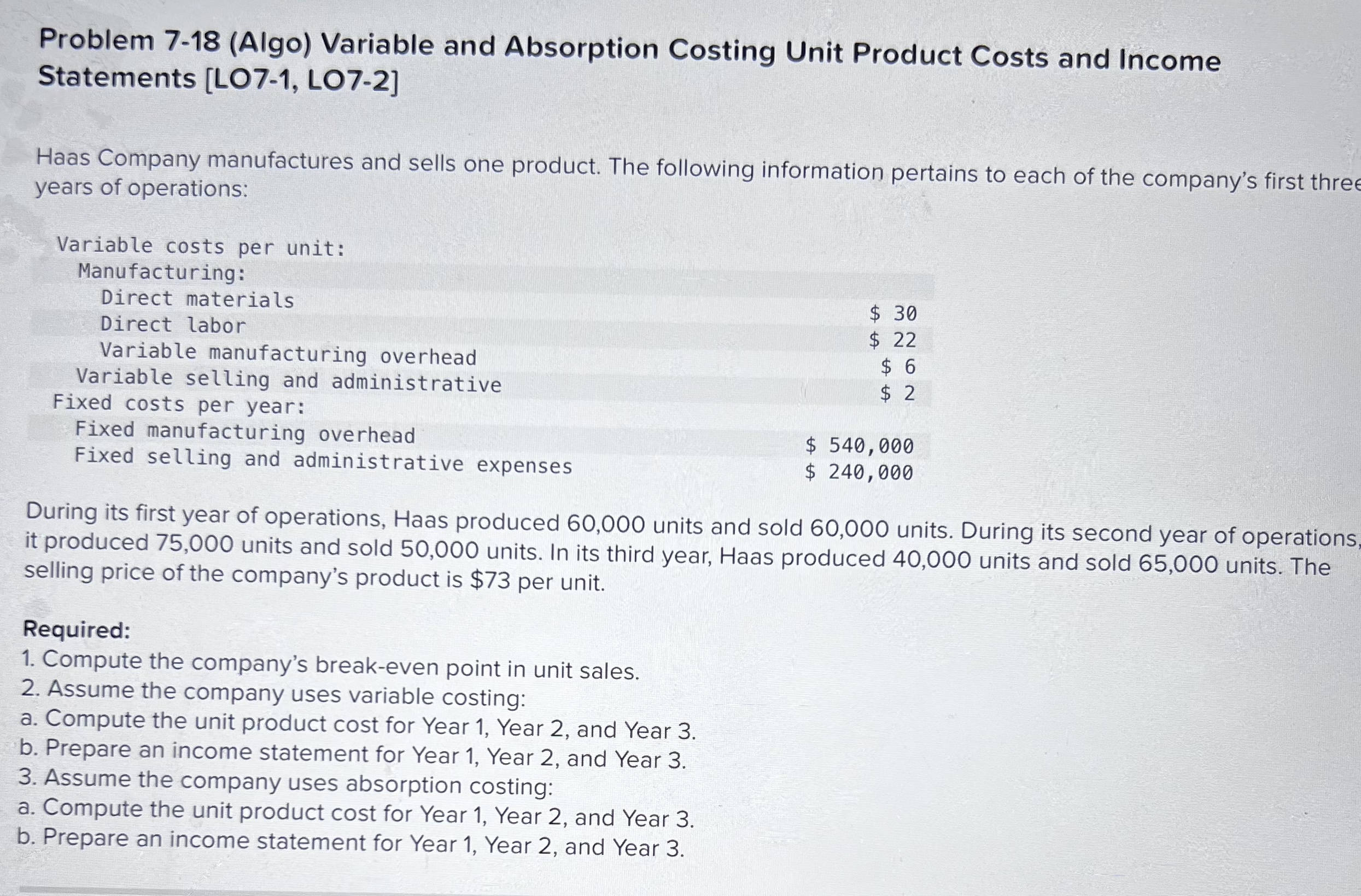 Solved Problem 7-18 (Algo) Variable and Absorption Costing | Chegg.com
