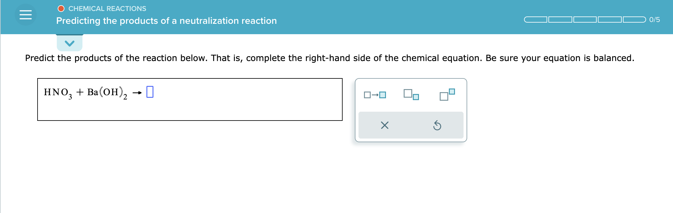 Solved CHEMICAL REACTIONS Predicting the products of a | Chegg.com