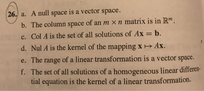 Solved 26. a. A null space is a vector space. b. The column | Chegg.com