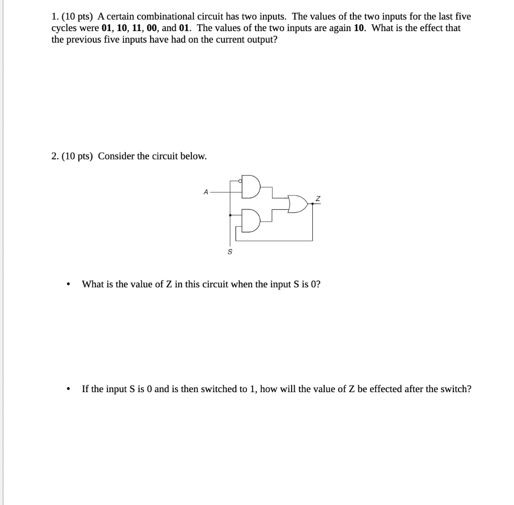 1. (10 pts) A certain combinational circuit has two | Chegg.com