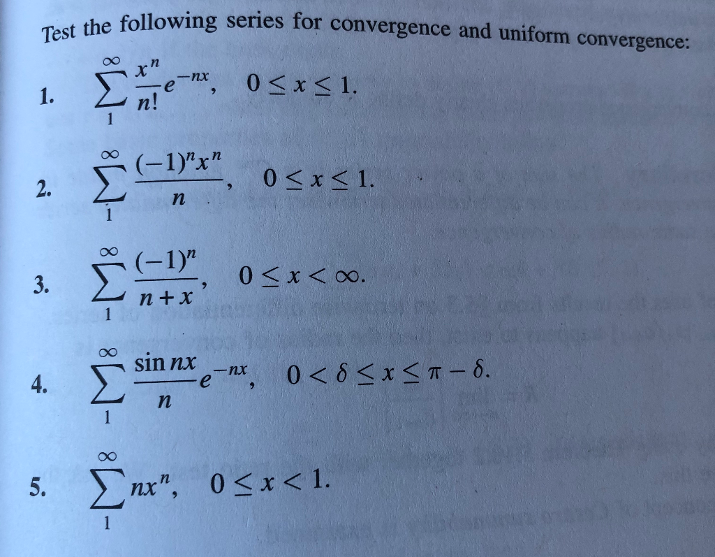 Solved the following series for convergence and uniform | Chegg.com
