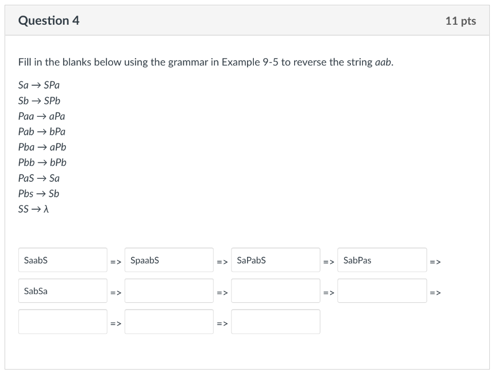 Solved Question 4 11 pts Fill in the blanks below using the | Chegg.com