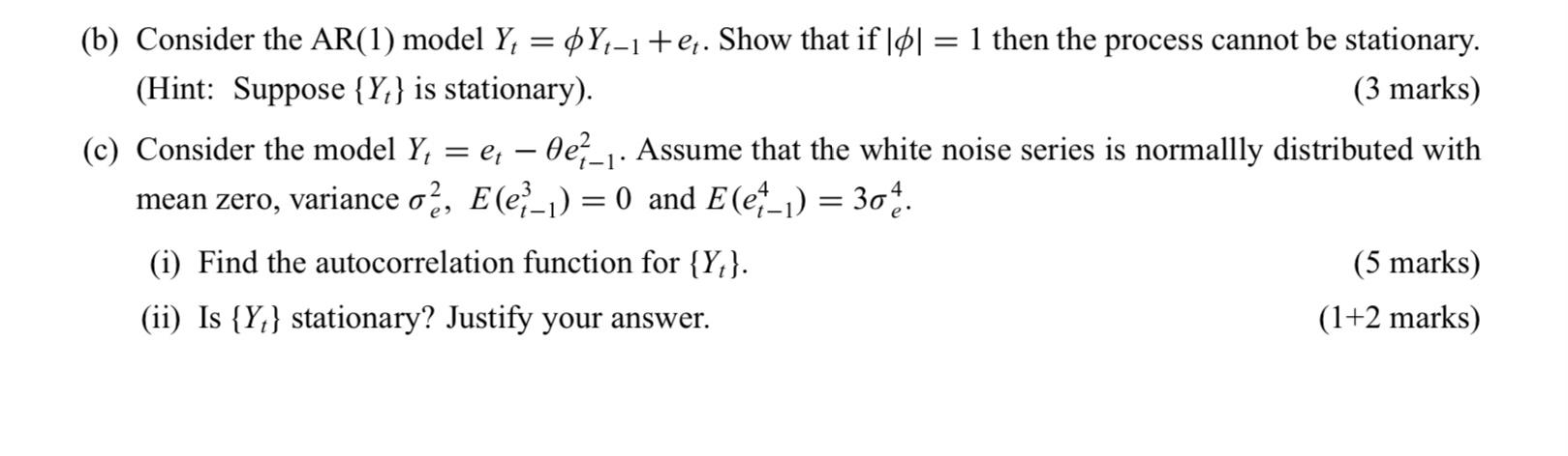 Solved (b) Consider the AR(1) model Yt=ϕYt−1+et. Show that | Chegg.com