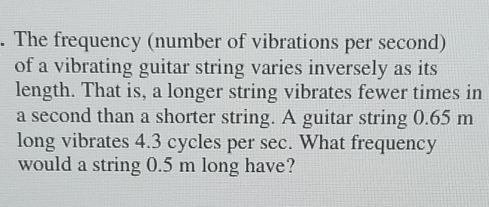 Solved The frequency (number of vibrations per second) of a | Chegg.com