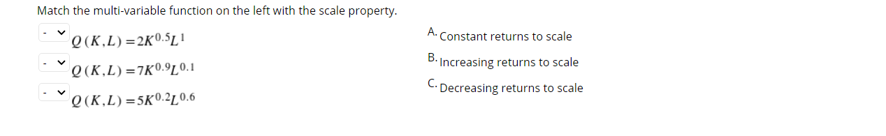 Solved Match the multi-variable function on the left with | Chegg.com