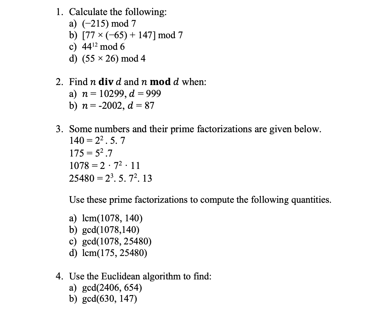 Solved 1. Calculate the following: a) (−215)mod7 b) | Chegg.com