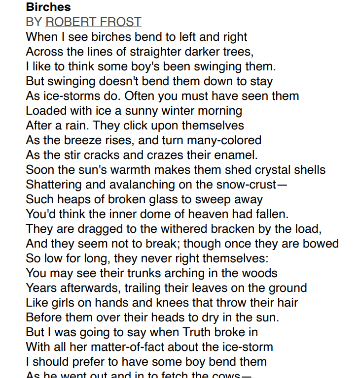 Birches BY ROBERT FROST When I see birches bend to | Chegg.com