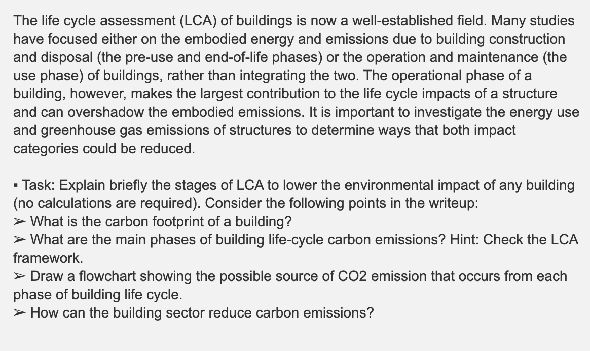 Solved The life cycle assessment (LCA) of buildings is now a | Chegg.com