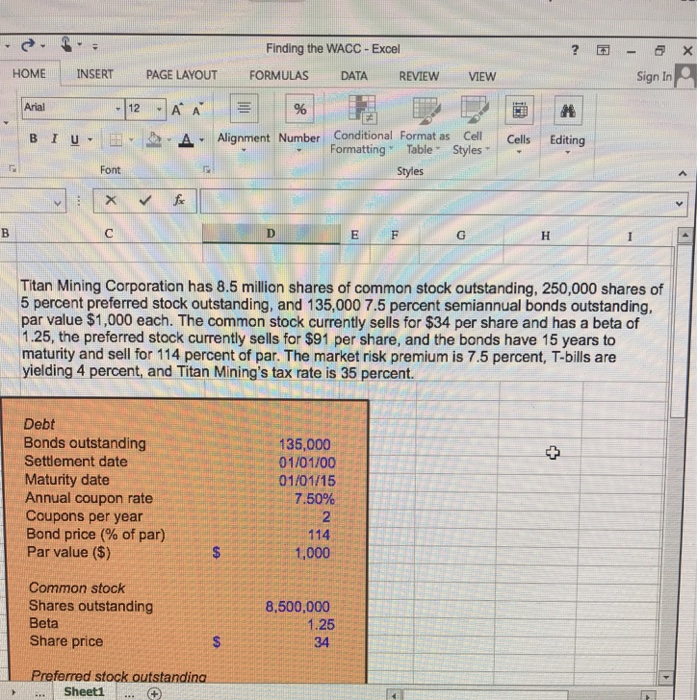 Solved Finding the WACC-Excel HOME | INSERT PAGE LAYOUT | Chegg.com