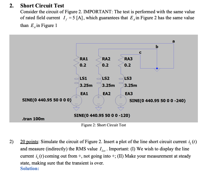 Solved 2. Short Circuit Test Consider the circuit of Figure | Chegg.com