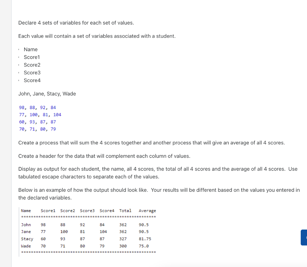 Solved Declare 4 sets of variables for each set of values. | Chegg.com