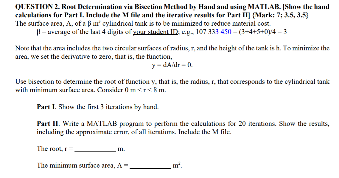 Solved QUESTION 2. Root Determination via Bisection Method | Chegg.com