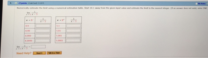 Solved Numerically estimate the limit using a namerical | Chegg.com Solved Numerically estimate the limit using a namerical | Chegg.com
