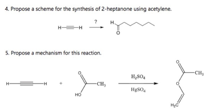 Solved 4. Propose a scheme for the synthesis of 2-heptanone | Chegg.com