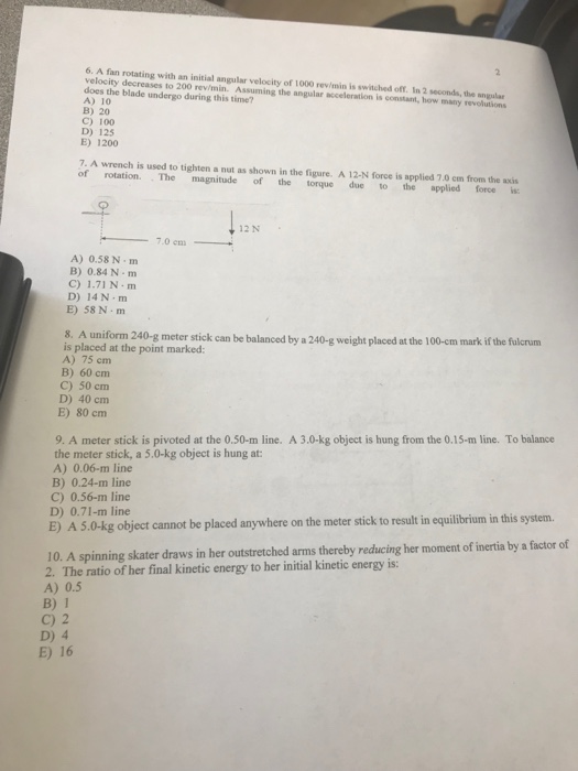 Solved 6. A fan rotating with an initial angular velocity of | Chegg.com