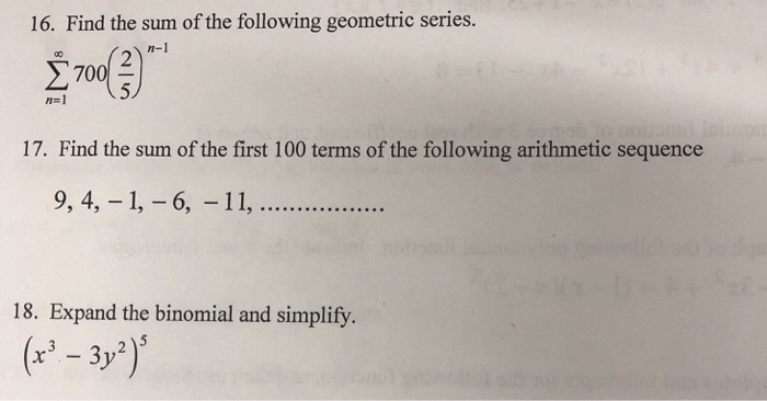 Solved 16. Find the sum of the following geometric series. | Chegg.com